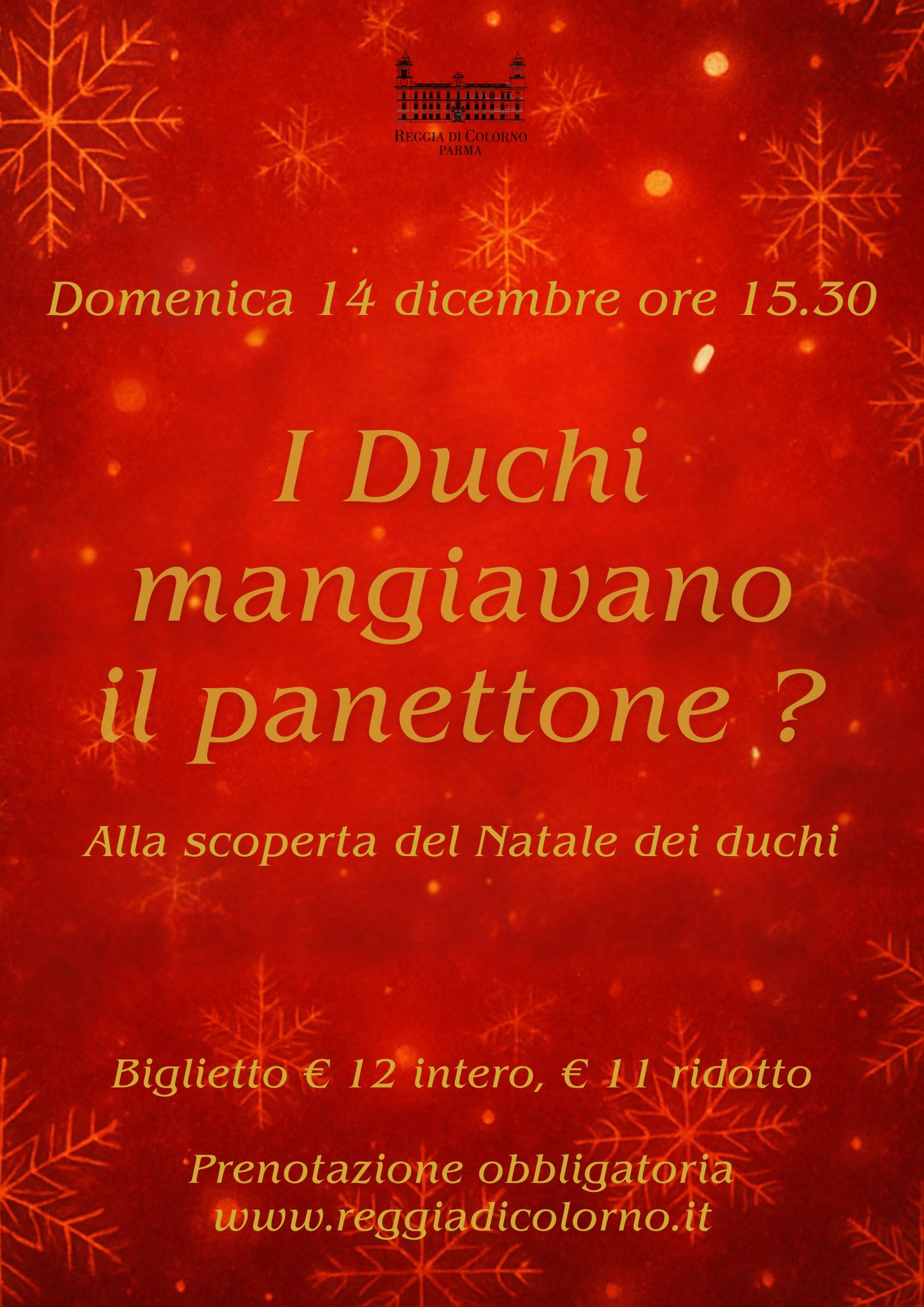 I Duchi mangiavano il panettone | Reggia di Colorno | Blog | Castelli ...